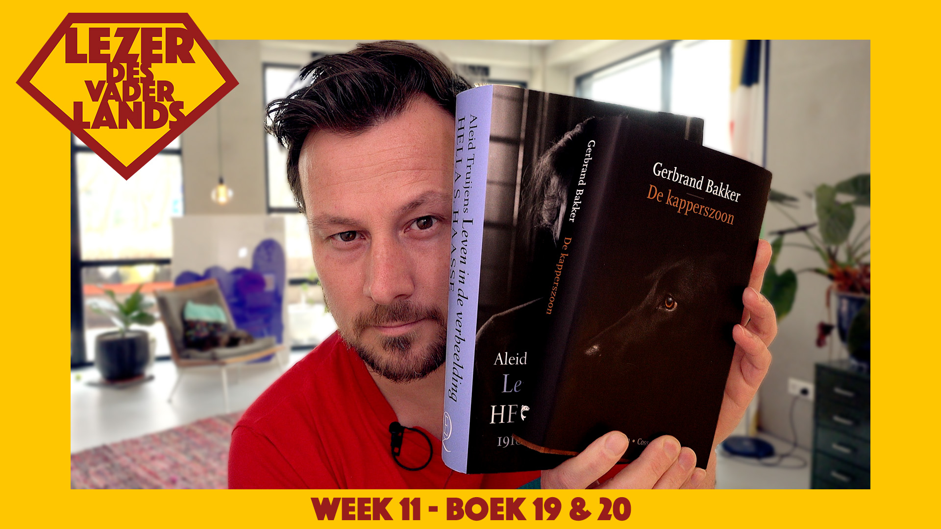 Gerbrand Bakker & Hella S. Haasse (boek 19 & 20) – Lezer des Vaderlands ...