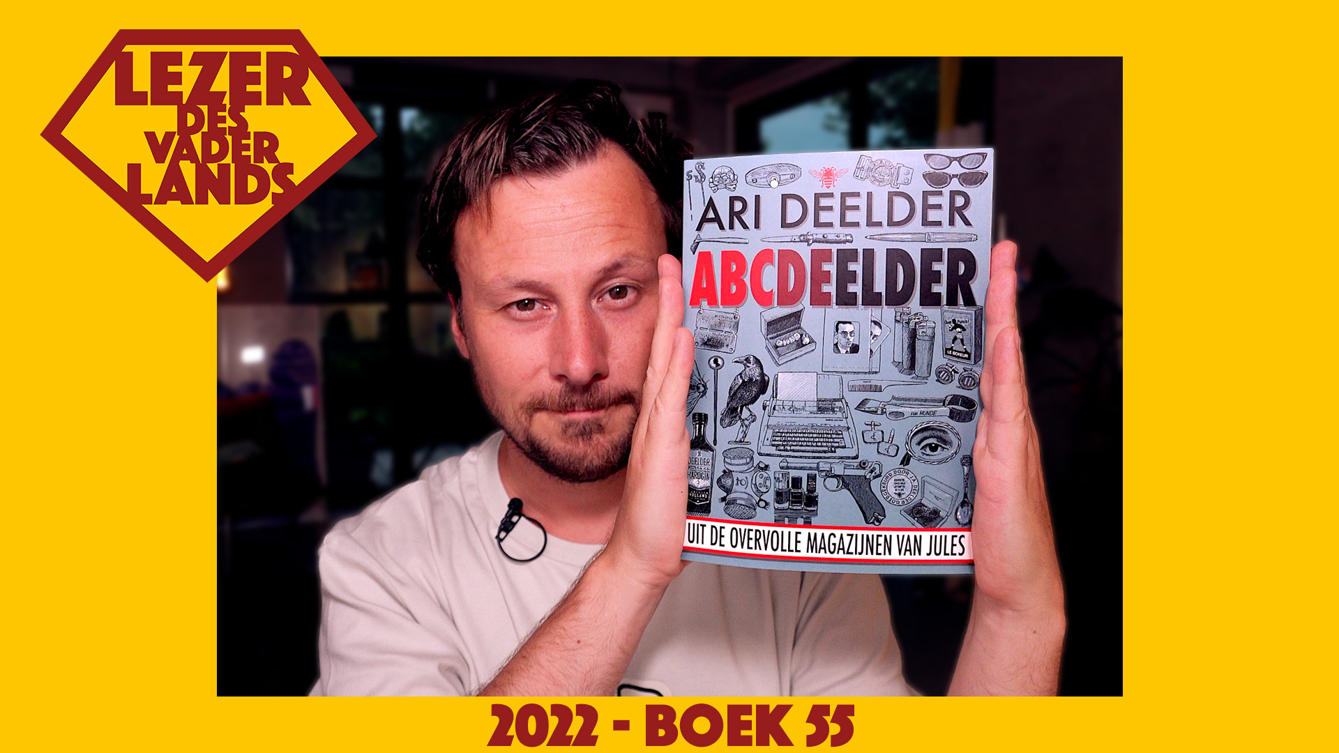 ABCDeelder van Ari Deelder (Lezer des Vaderlands – boek 55)