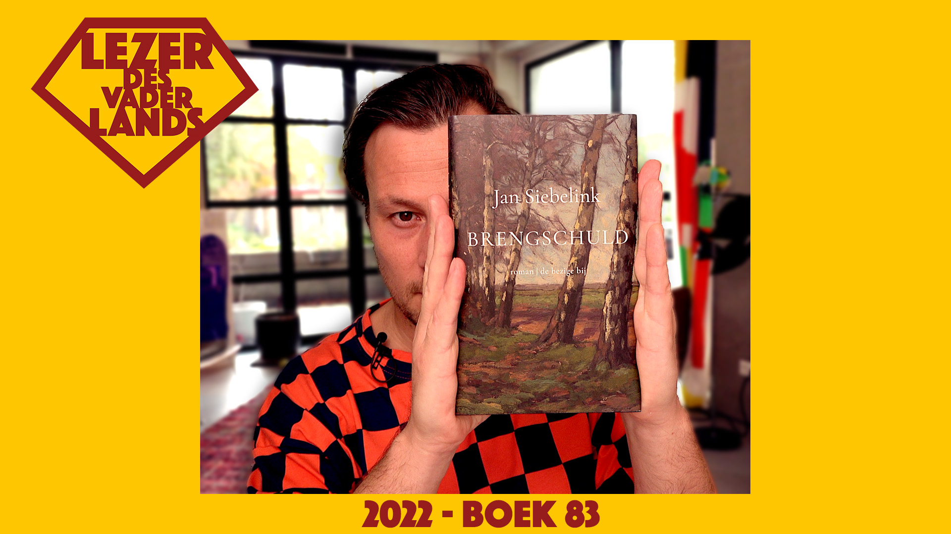 Brengschuld van Jan Siebelink (Lezer des Vaderlands – boek 83)