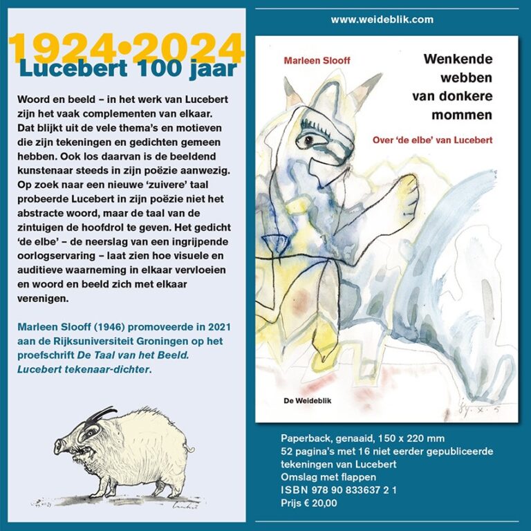 Verschenen: Wenkende webben van donkere mommen. Over ‘de elbe’ van Lucebert